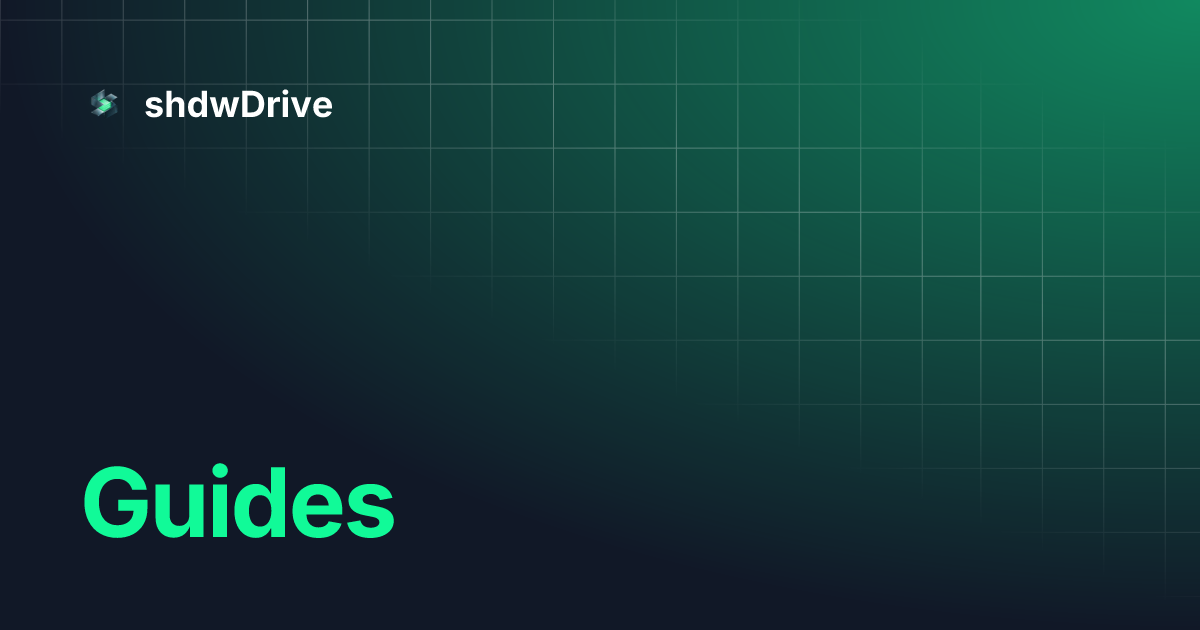 Guides | shdwDrive